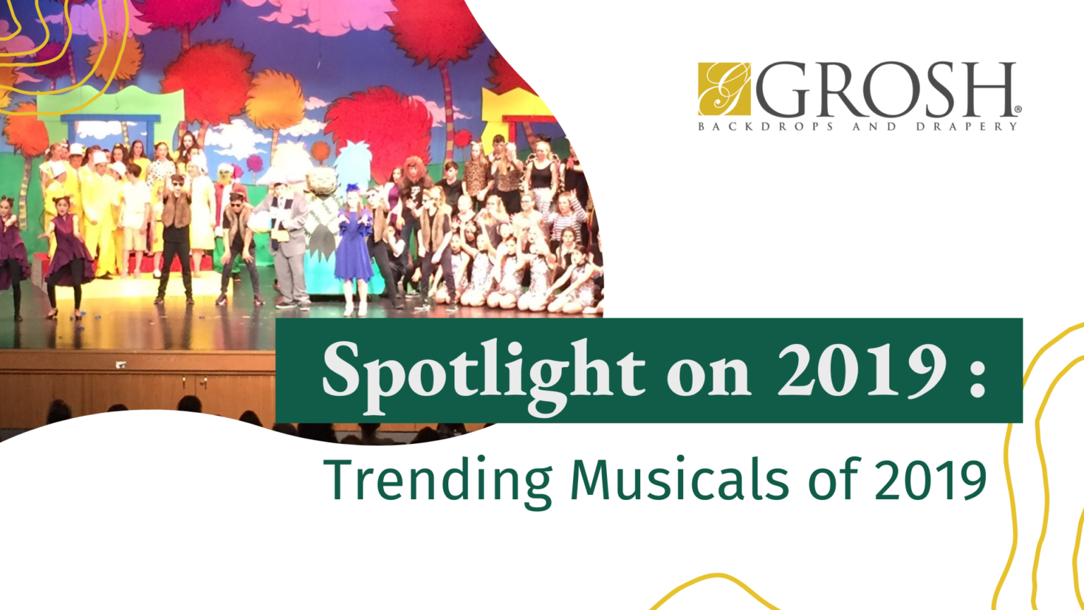 Spotlight on 2019 : Trending Musicals of 2019 – Grosh Backdrops