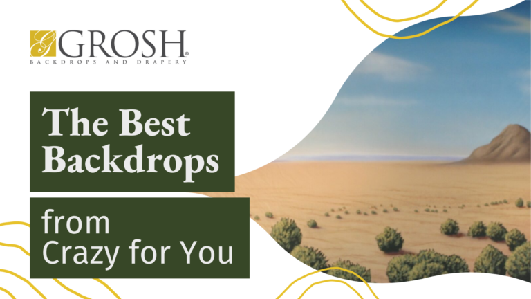 The Best Backdrops from Crazy for You – Grosh Backdrops